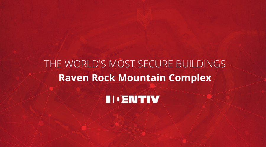 World's Most Secure Buildings | Raven Rock Complex | Identiv
