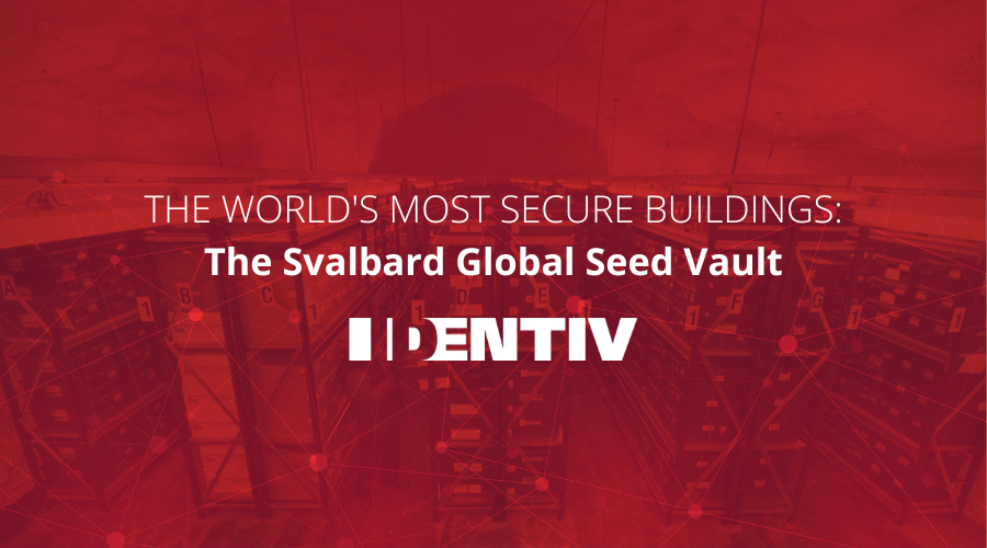 World's Most Secure Buildings | Global Seed Vault | Identiv