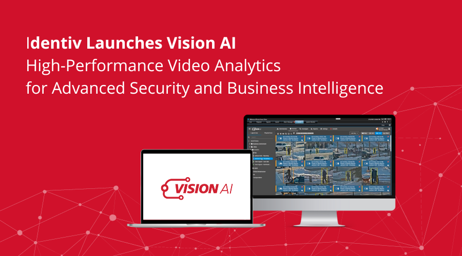 Press Release | Vision AI Video Analytics | Identiv